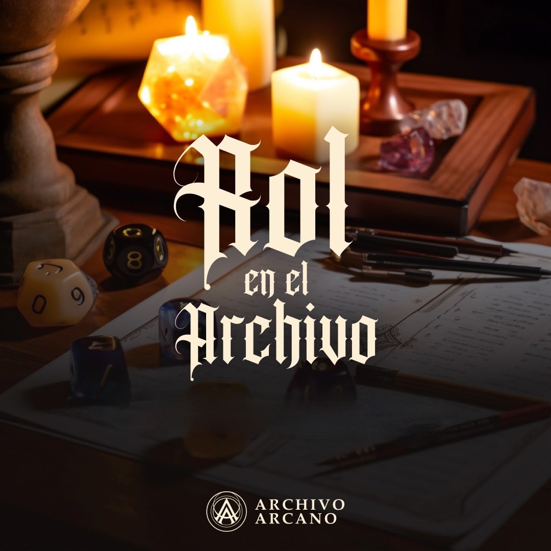 JUEVES 10 JULIO - ROL EN EL ARCHIVO | ARCHIVO ARCANO