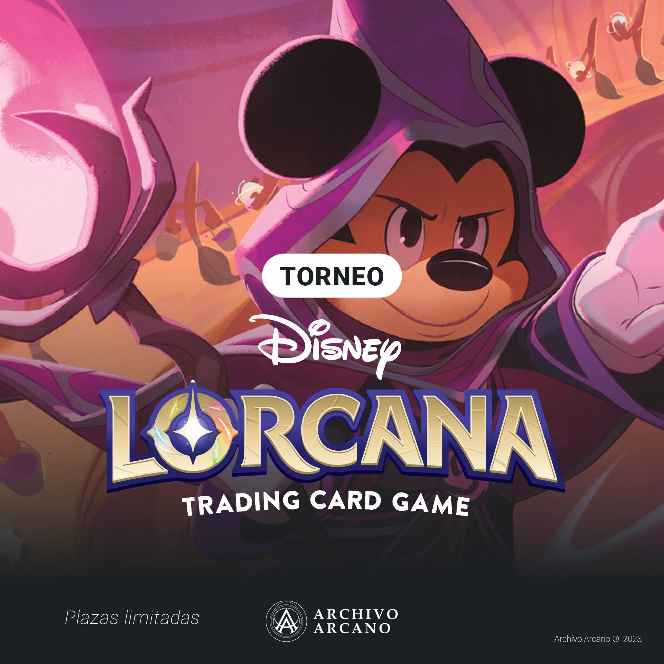 DOMINGO 19 OCTUBRE - 18º TORNEO DISNEY LORCANA | ARCHIVO ARCANO